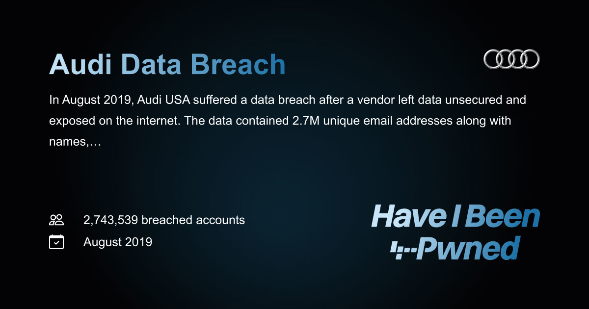 Have I Been Pwned: Audi Data Breach