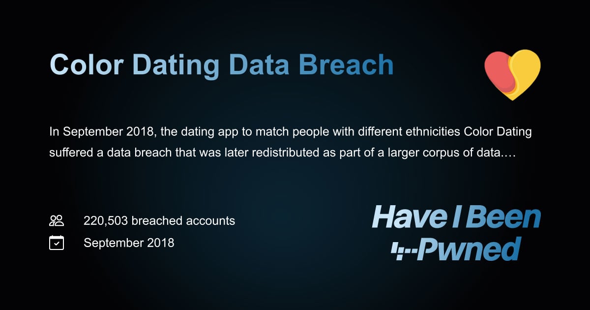 Have I Been Pwned: Color Dating Data Breach