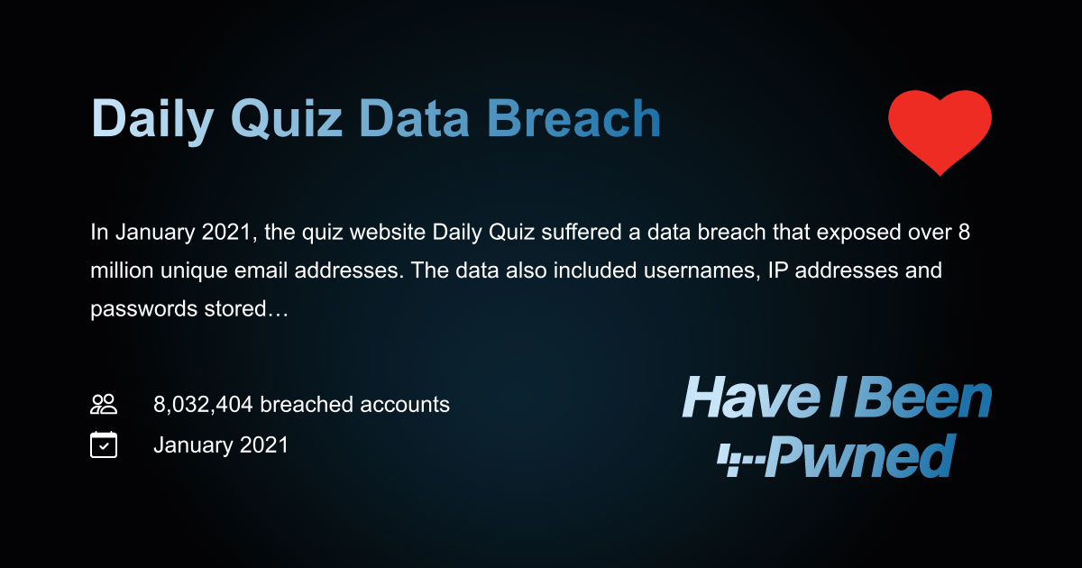 Have I Been Pwned: Daily Quiz Data Breach