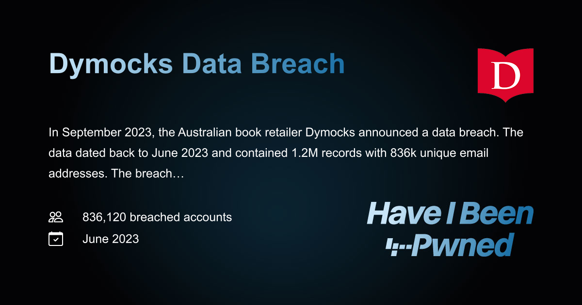 Have I Been Pwned: Dymocks Data Breach