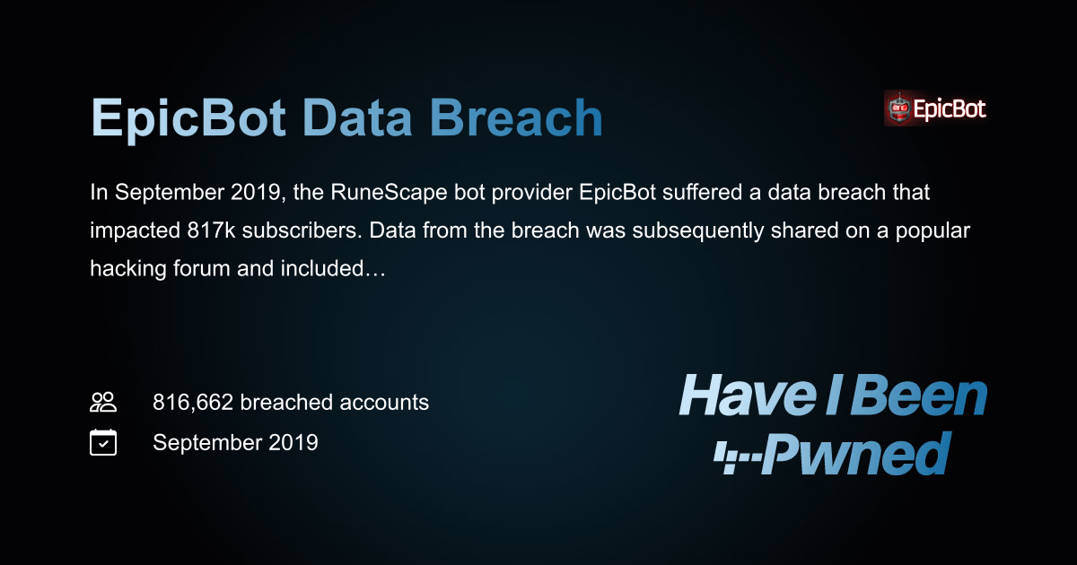 Have I Been Pwned: EpicBot Data Breach