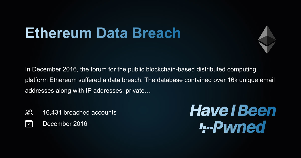 Have I Been Pwned: Ethereum Data Breach