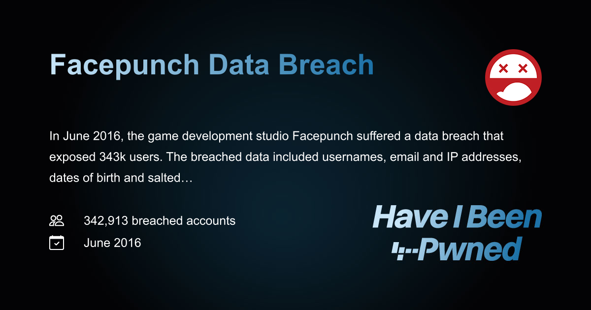 Have I Been Pwned: Facepunch Data Breach