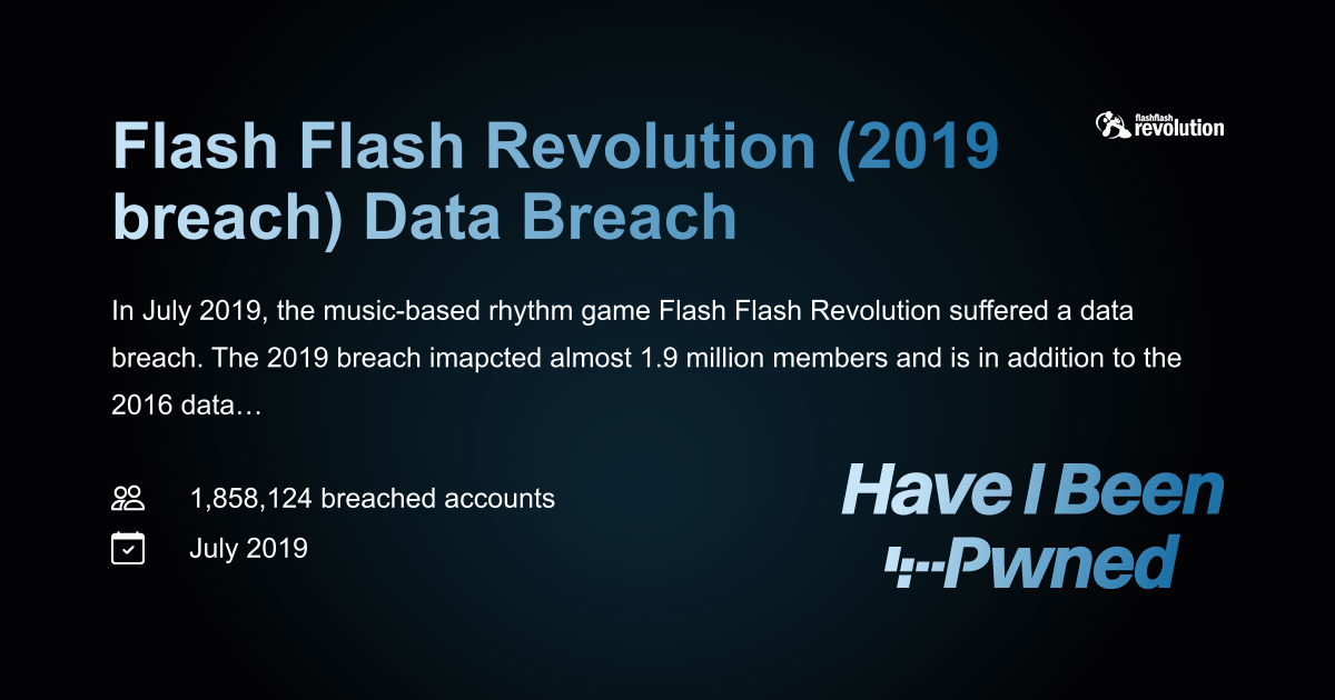 Have I Been Pwned: Flash Flash Revolution (2019 breach) Data Breach