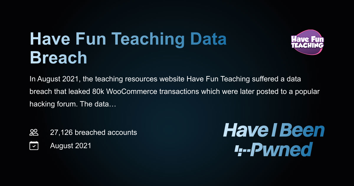 Have I Been Pwned: Have Fun Teaching Data Breach