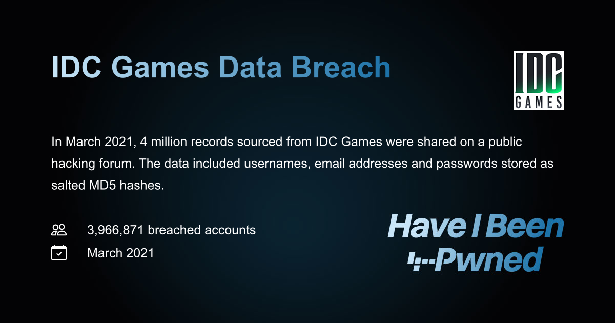 Have I Been Pwned: IDC Games Data Breach