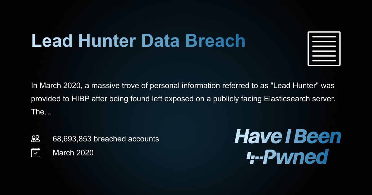 Have I Been Pwned: Lead Hunter Data Breach