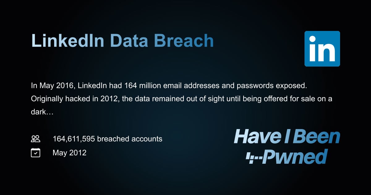Have I Been Pwned: LinkedIn Data Breach