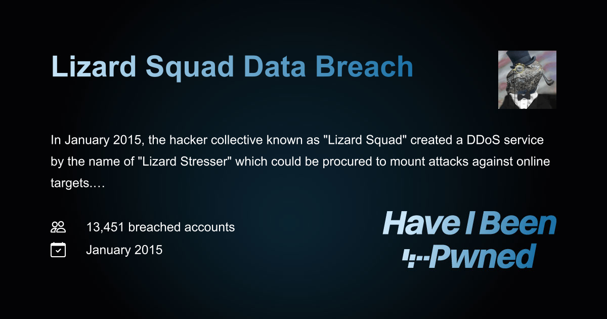 Have I Been Pwned: Lizard Squad Data Breach