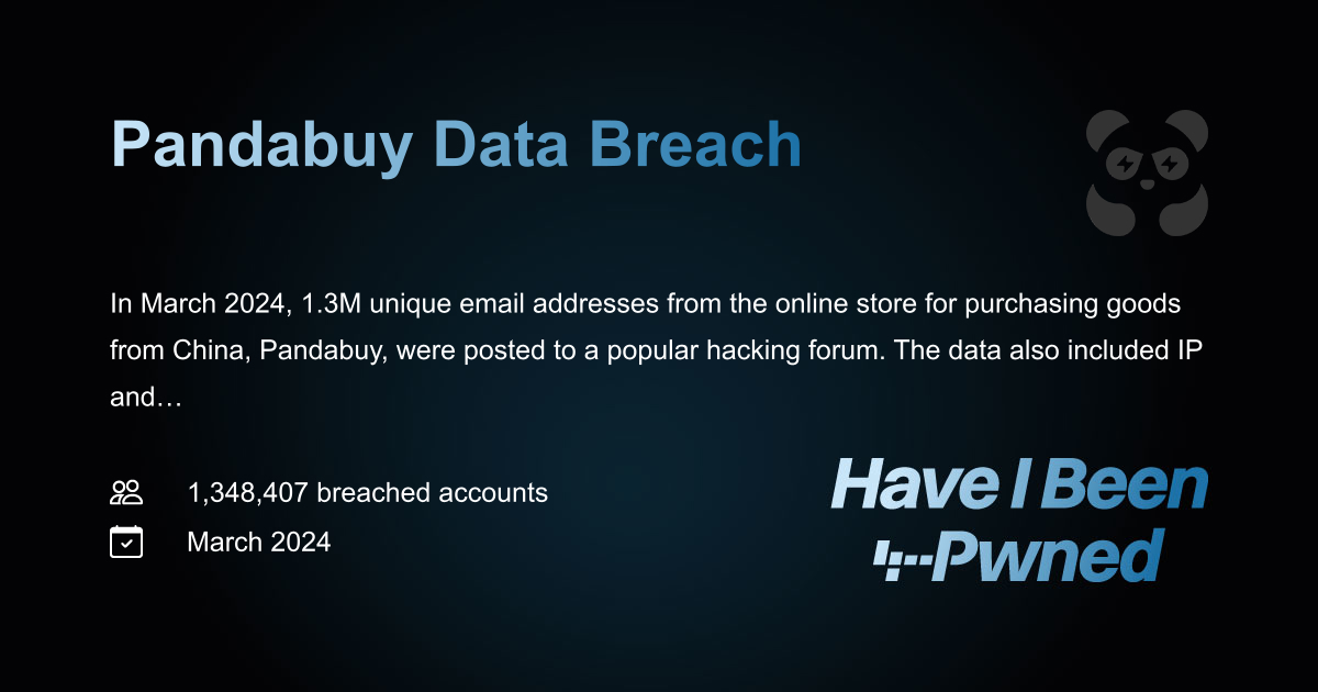 Have I Been Pwned: Pandabuy Data Breach