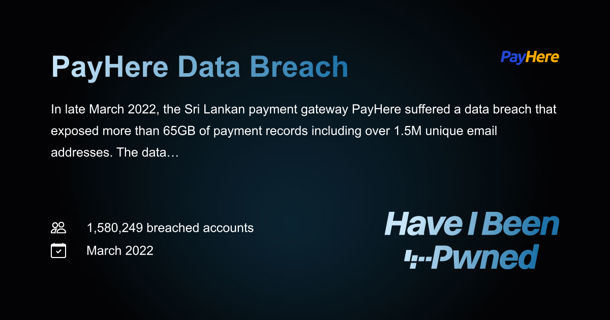 Have I Been Pwned: PayHere Data Breach