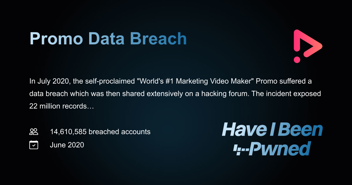 Have I Been Pwned: Promo Data Breach