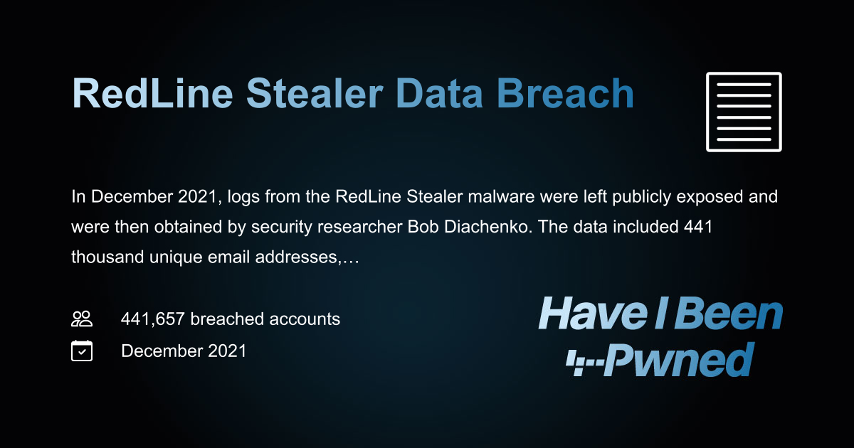 Have I Been Pwned: RedLine Stealer Data Breach