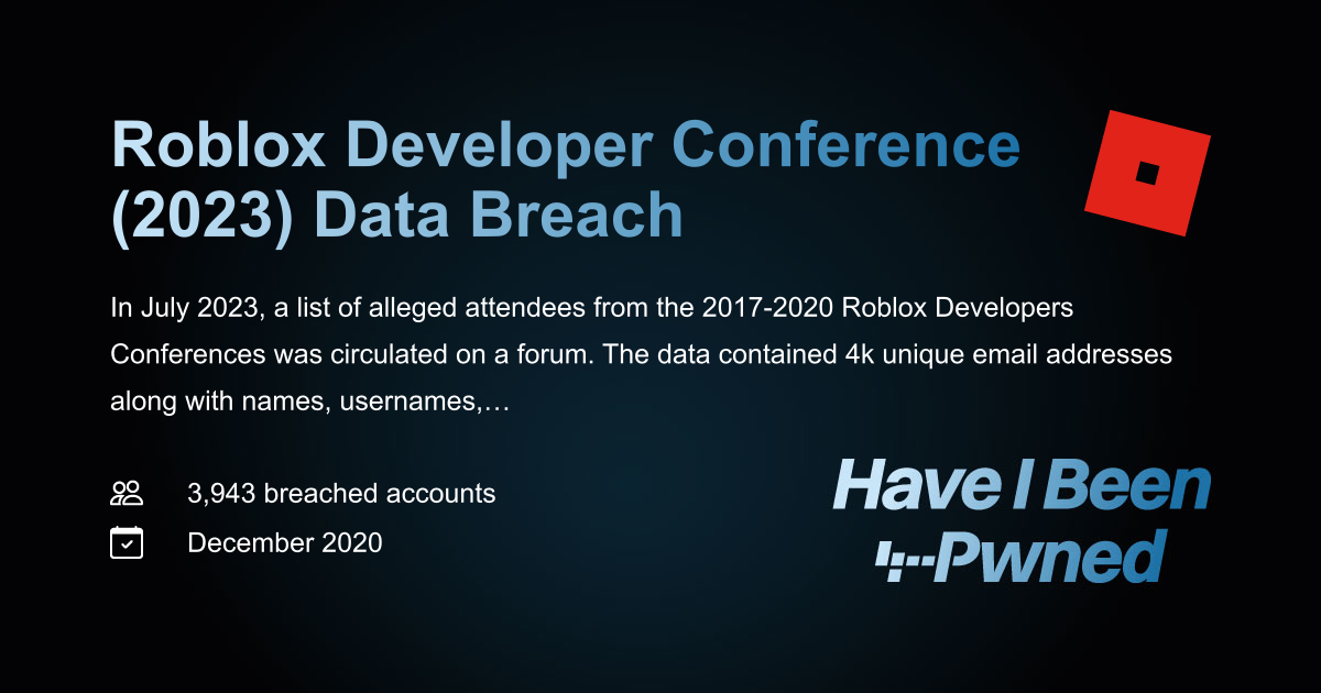Have I Been Pwned: Roblox Developer Conference (2023) Data Breach
