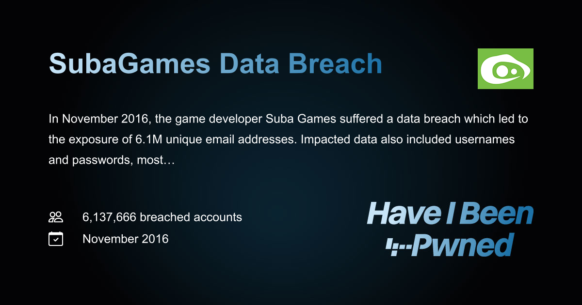 Have I Been Pwned: SubaGames Data Breach
