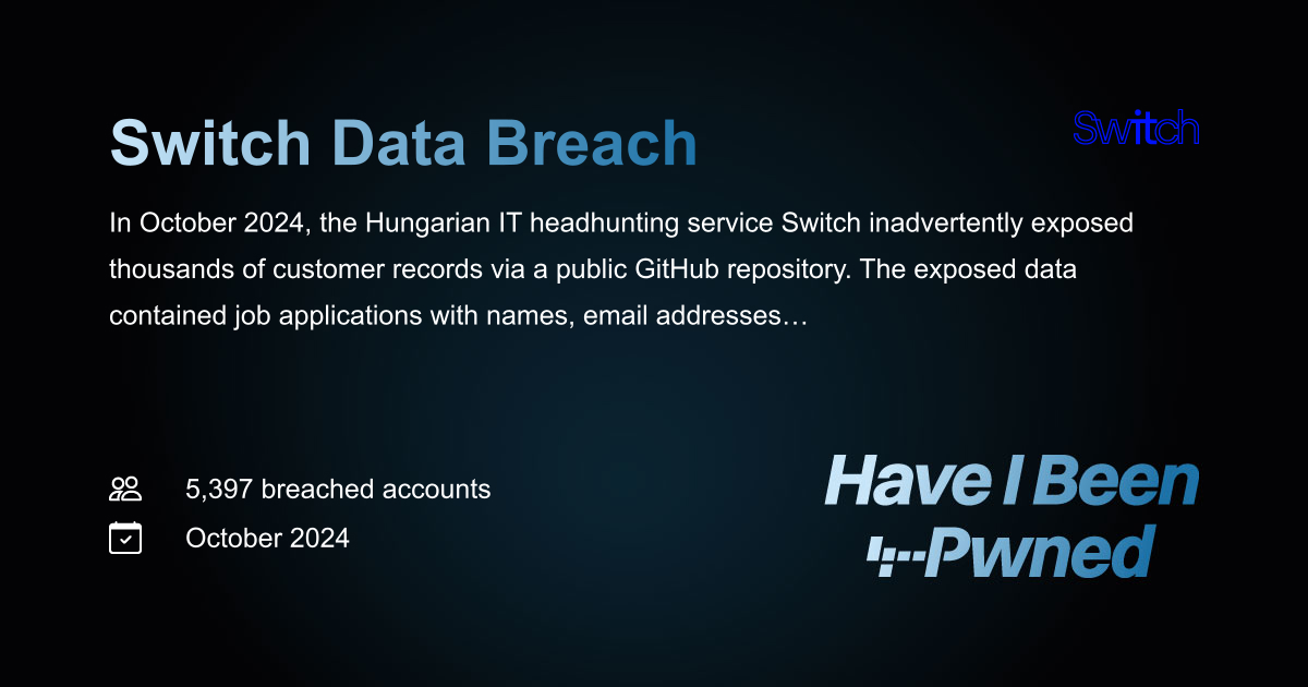 Have I Been Pwned: Switch Data Breach