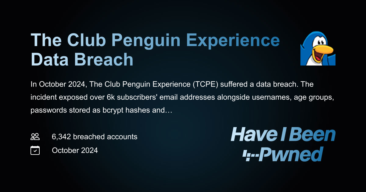 Have I Been Pwned: The Club Penguin Experience Data Breach