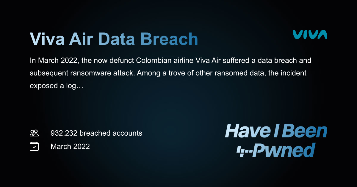 Have I Been Pwned: Viva Air Data Breach