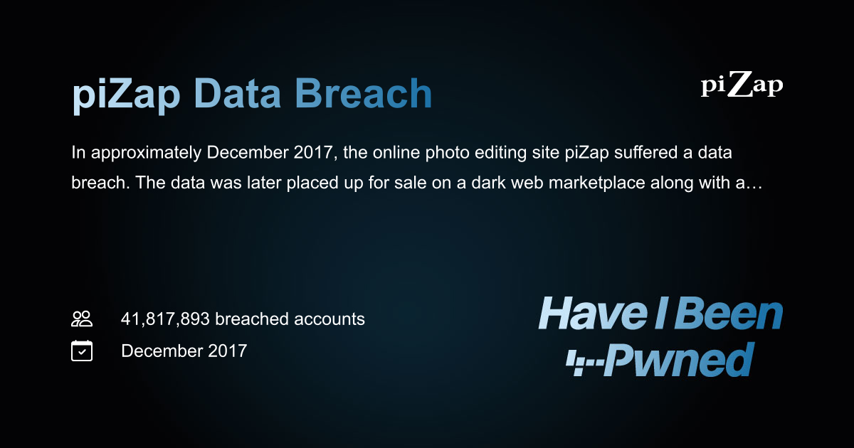 Have I Been Pwned: piZap Data Breach